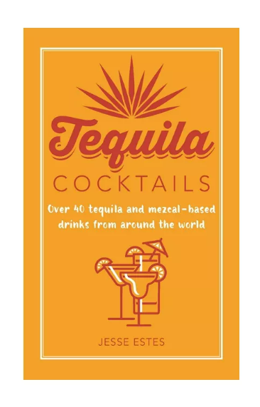 Tequila Cocktails Book– HIVE